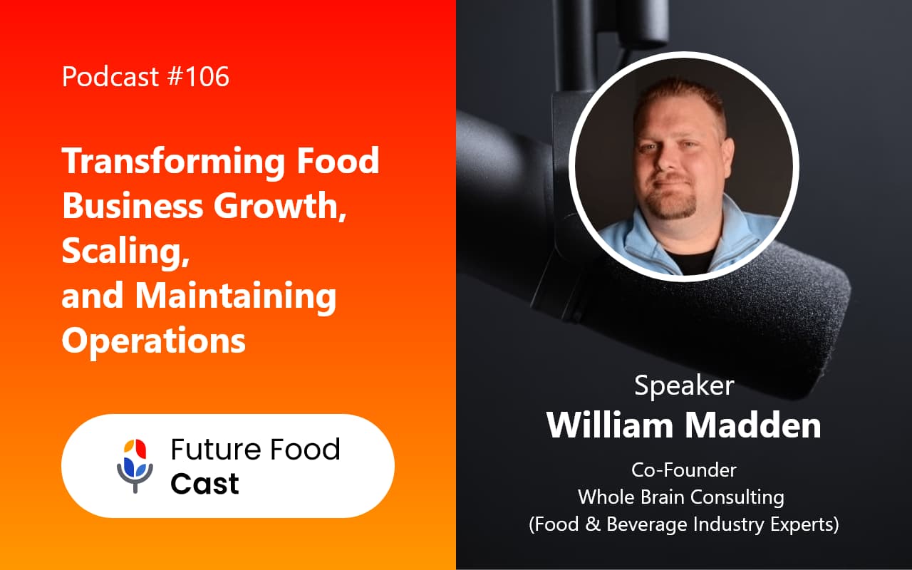 Transforming Food Business Growth, Scaling, and Maintaining Operations ...